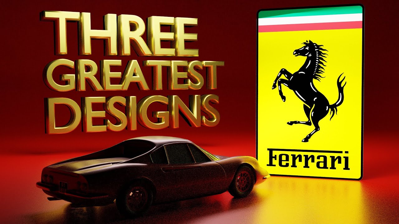 Ferrari's THREE GREATEST DESIGNS! - YouTube