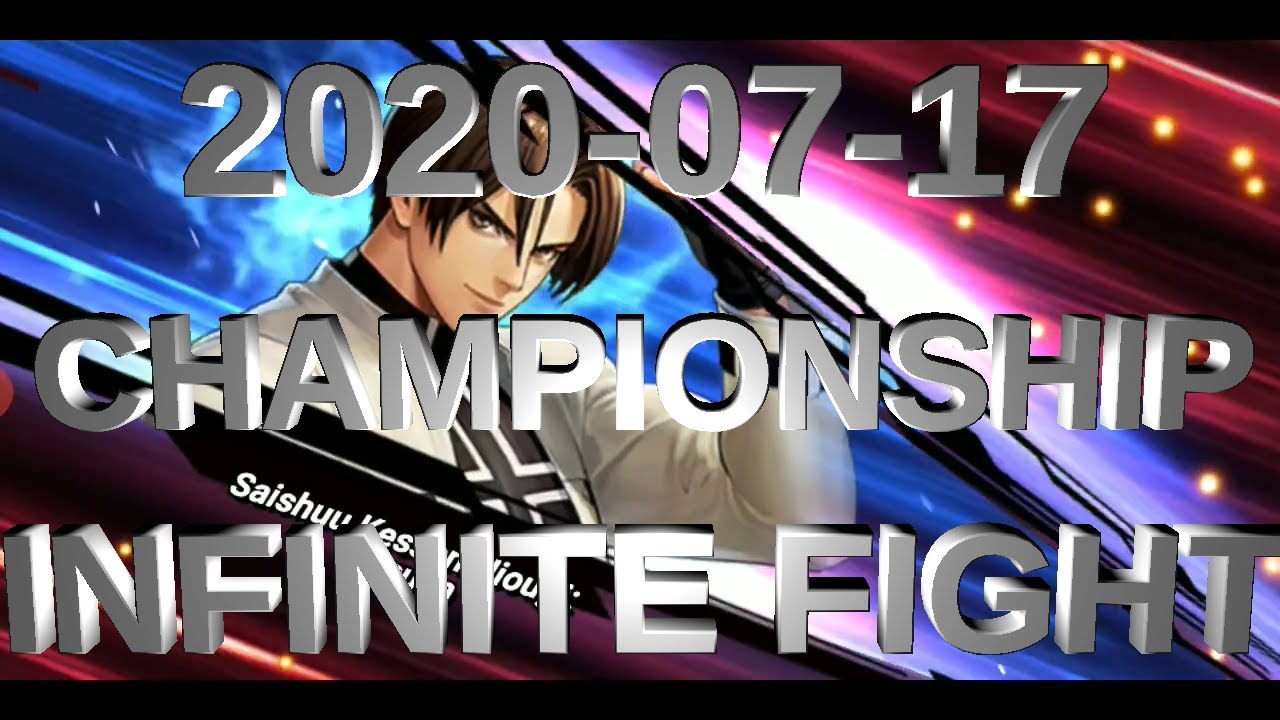 Infinite Fight Championship 2020/07/17 - KOFAS - THE KING OF FIGHTERS ...