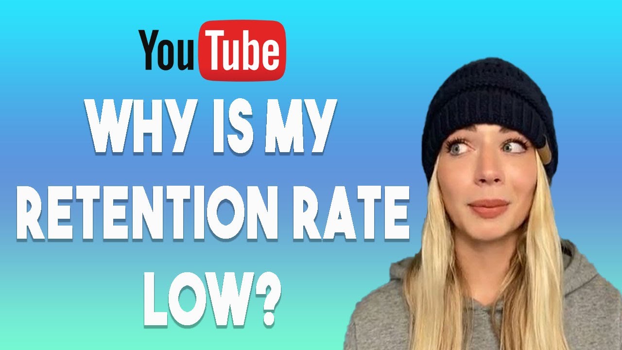 Why Your YouTube Retention Rate Is Important - YouTube
