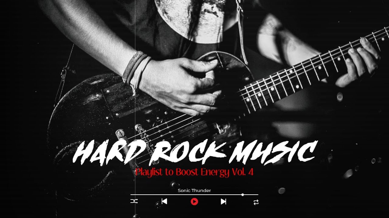 Hard Rock Music Playlist to Boost Energy Vol. 4.- [ Powerful Hard Rock ...