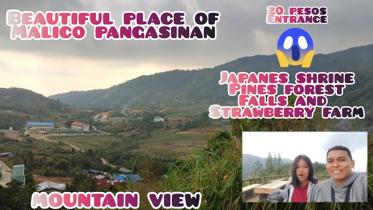 beautiful place mountain view of MALICO pangasinan. MALICO TOUR tara ...