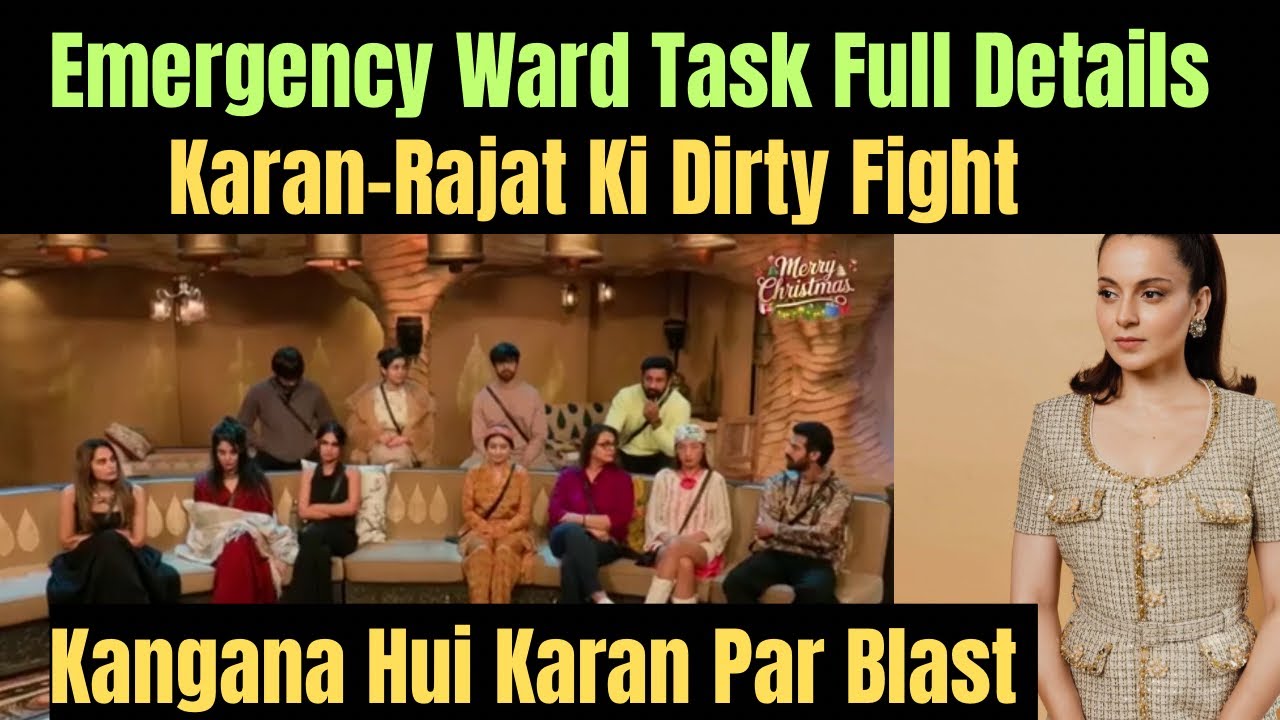 Bigg Boss 18: New Task Full Details | Task Me Rajat-Karan Ki Dirty Fight Kangana Blast.#chumveer ...