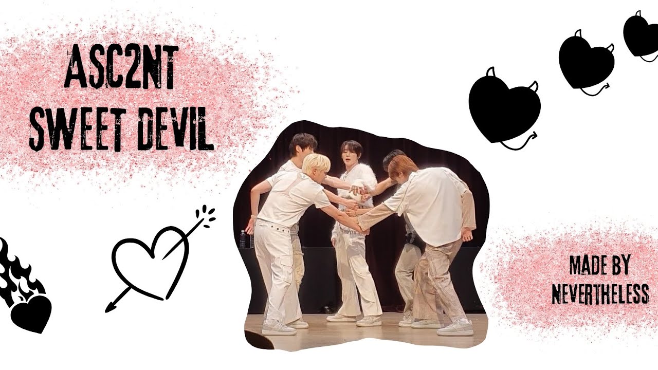 241006 ASC2NT - Sweet Devil - YouTube