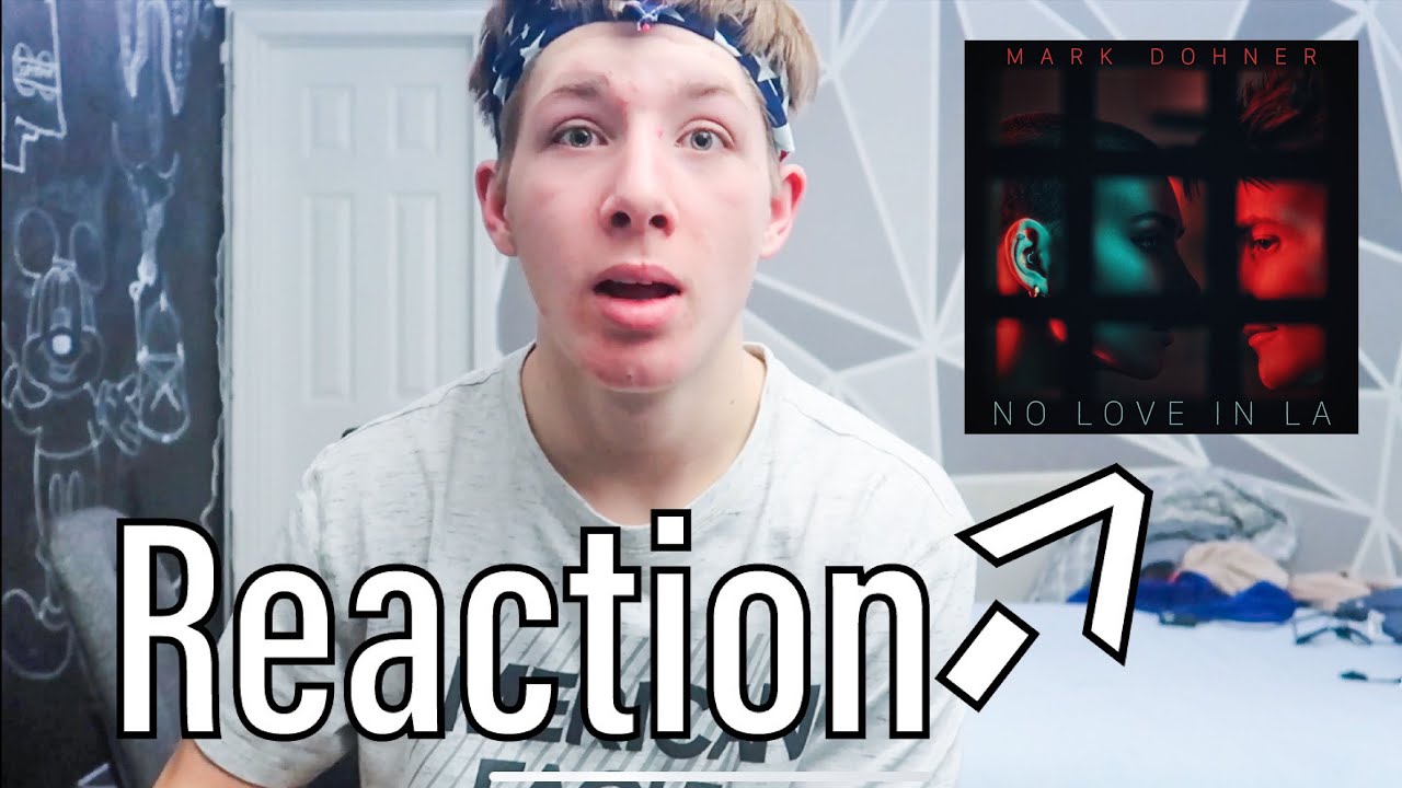 Mark Dohner No Love In La Reaction YouTube mark-dohner-no-love-in-la-reaction-youtube