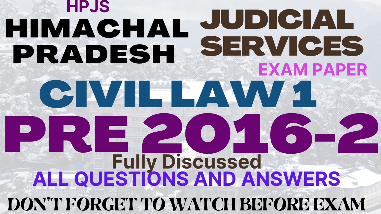 HPJS 2016 - 2nd - CIVIL LAW 1 - HIMACHAL JUDICIARY PRE -2016 - CIVIL ...