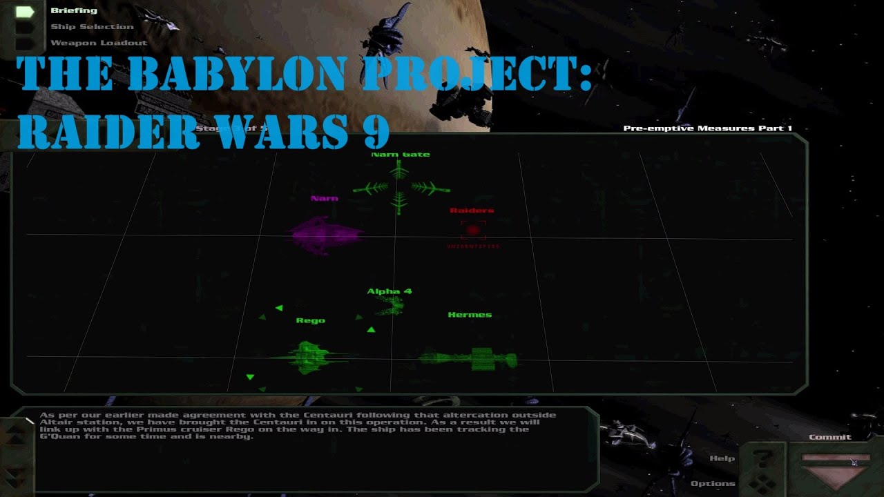 The Babylon Project: Raider Wars 9 - YouTube