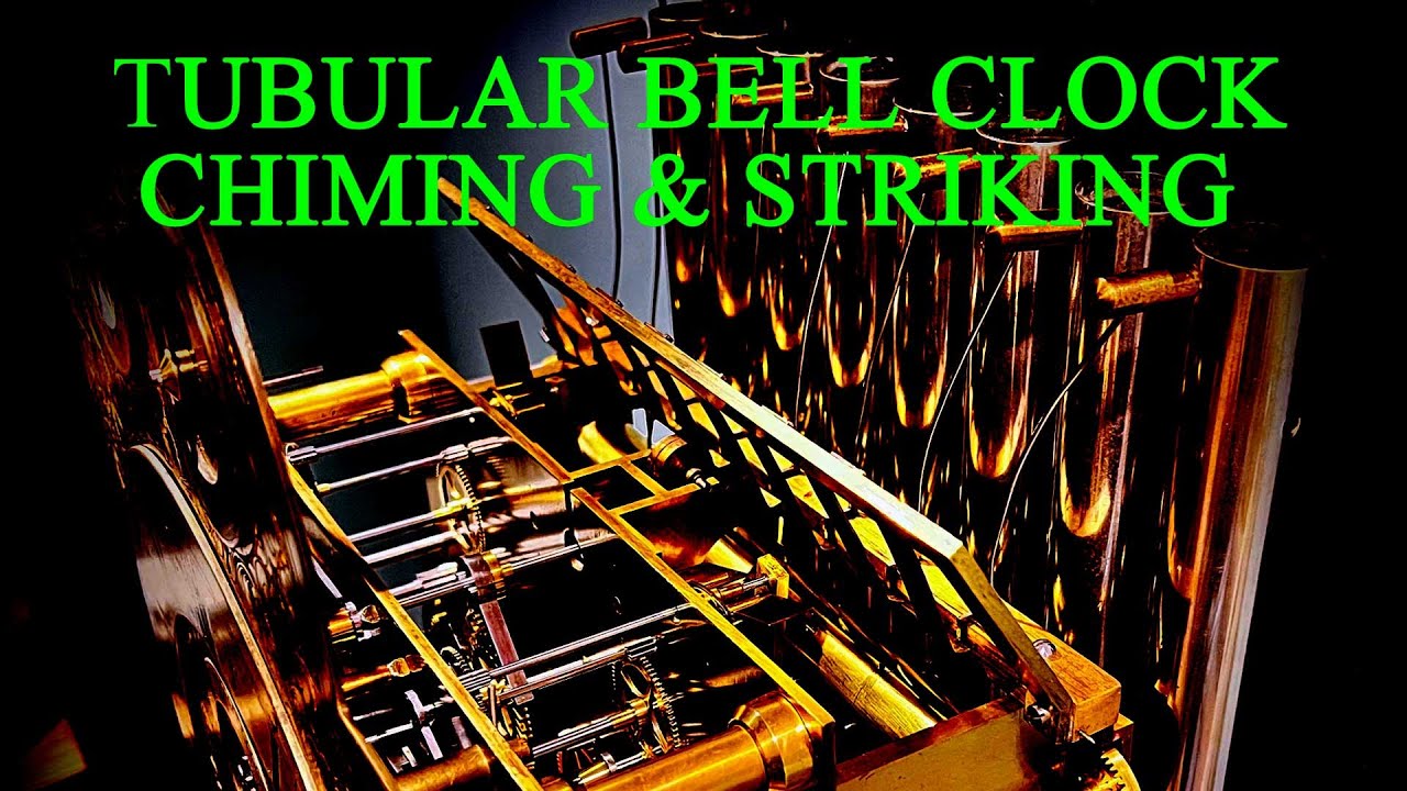 Tubular Bell Clock Chiming and Striking - YouTube