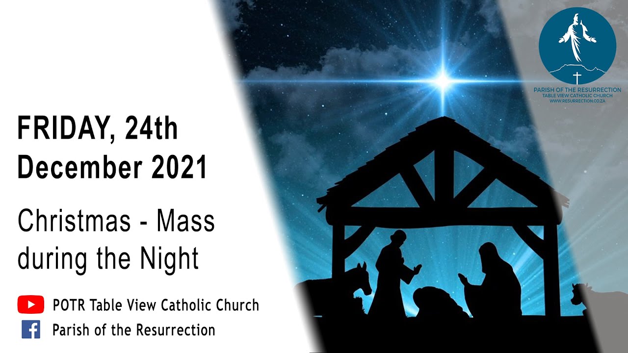 Christmas | Mass During the Night | 24th December 2021 - YouTube