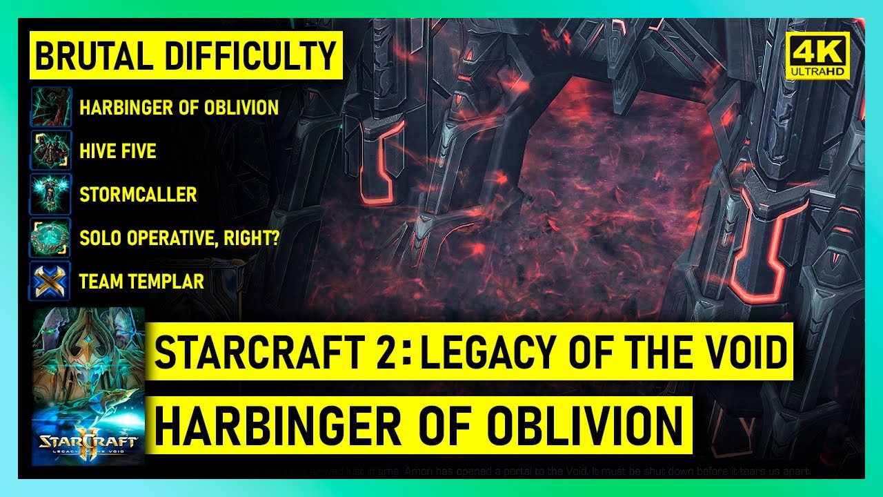 STARCRAFT 2 LEGACY OF THE VOID - HARBINGER OF OBLIVION - BRUTAL - BONUS OBJECTIVES - 4K - YouTube
