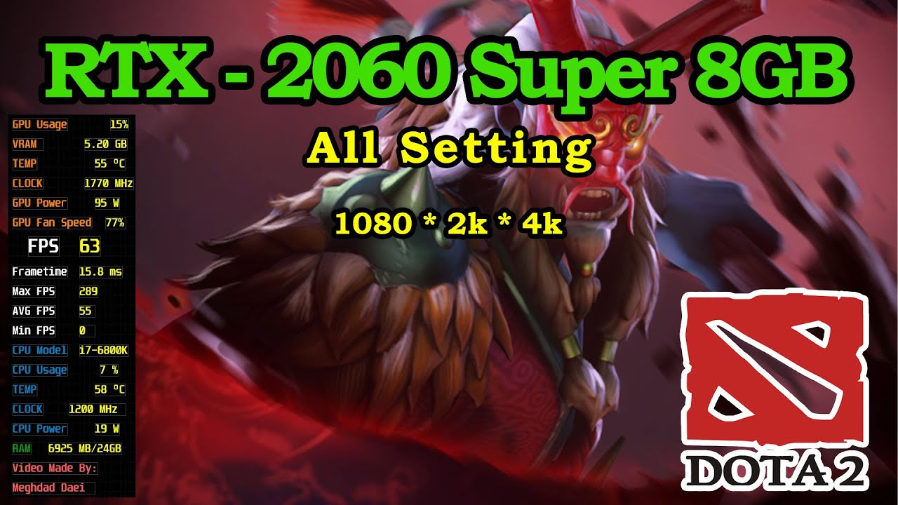 Dota 2 RTX 2060 Super 8GB All Setting FPS & Gameplay & Benchmark 1080P ...