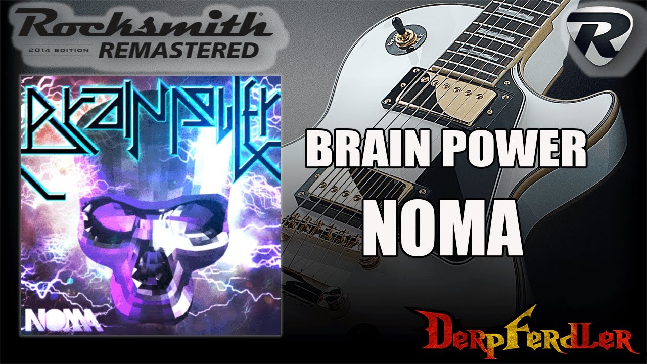 NOMA ~ Brain Power ~ Rocksmith 2014 CDLC - YouTube