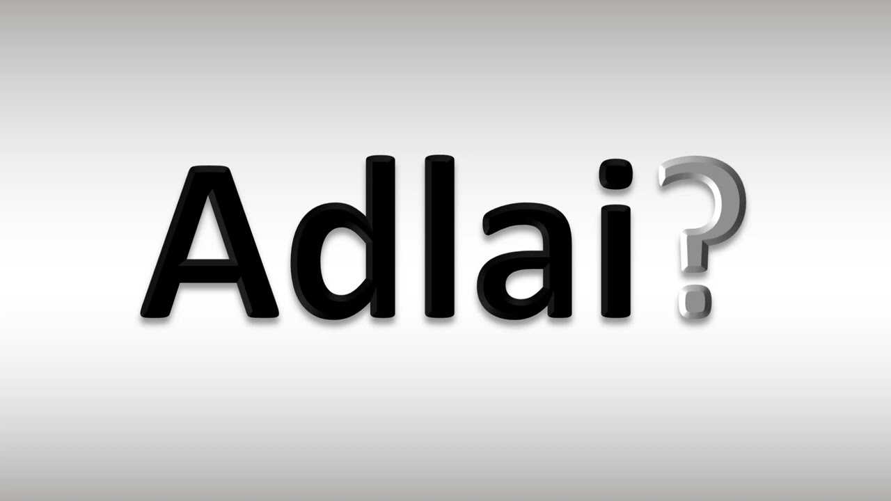How to Pronounce Adlai - YouTube