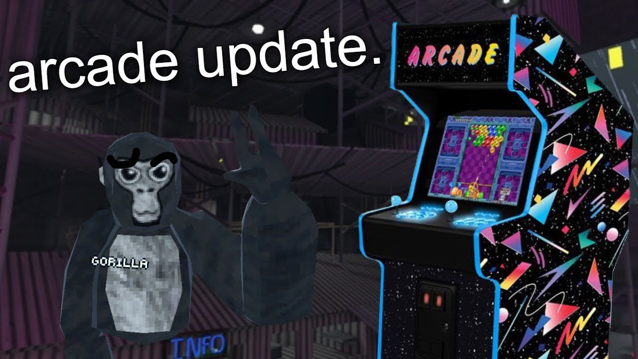 Gorilla Tag's ARCADE UPDATE!.. - YouTube