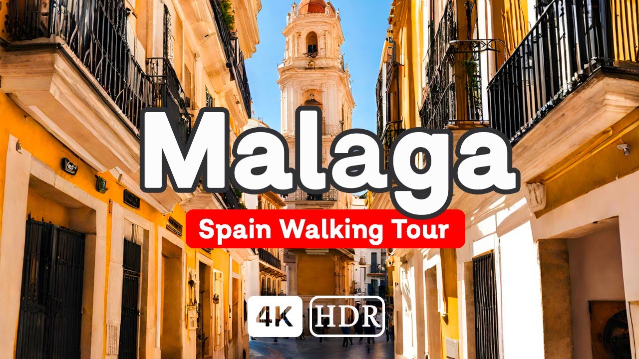 Malaga, Spain [4K] 🇪🇸 Discover the Beautiful City of Malaga! " Walking ...