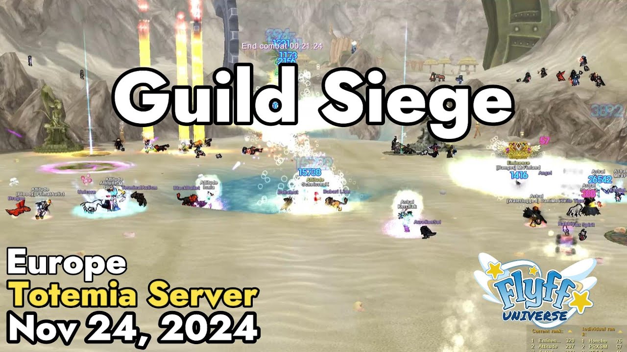 Guild Siege (Totemia) November 24, 2024 | Flyff Universe - YouTube