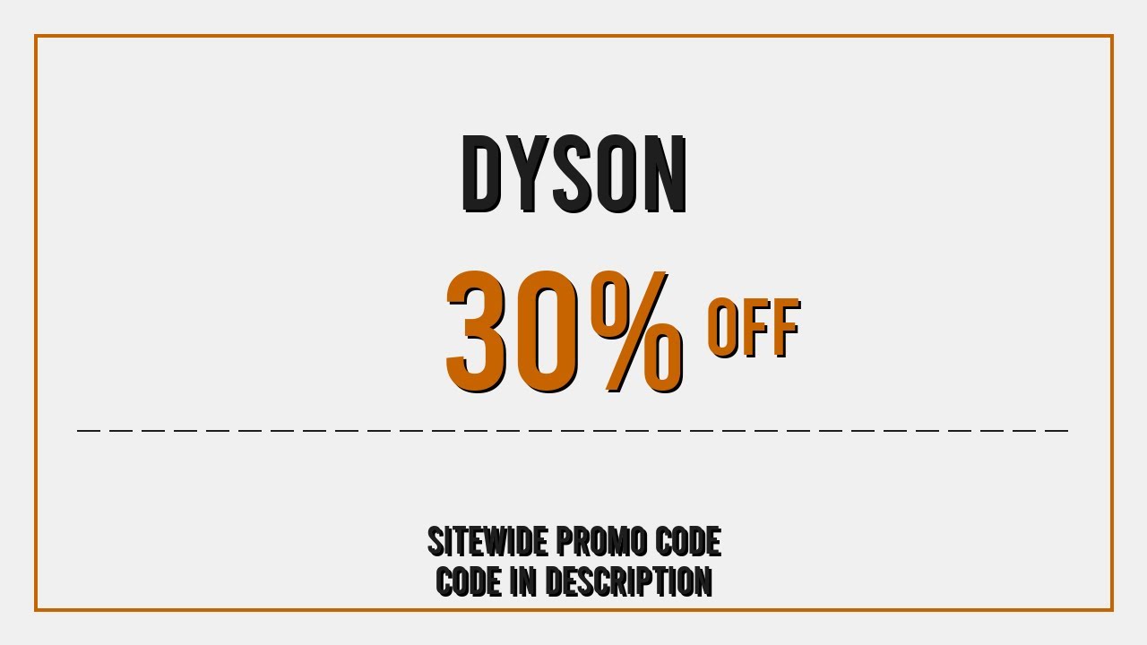 Dyson Promo Code 2025 March - YouTube