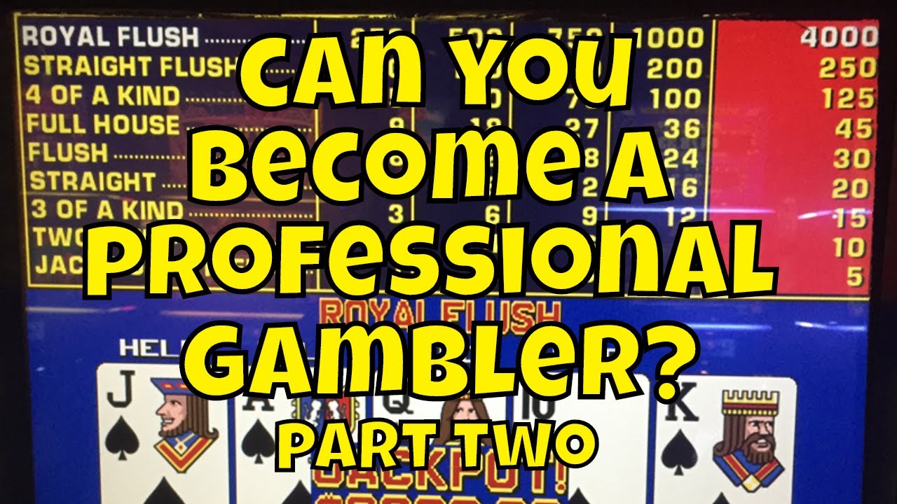 Can You Become a Professional Gambler? Part two - YouTube