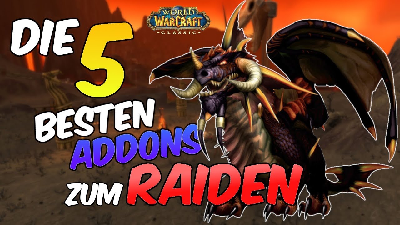 Die 5 besten Addons zum Raiden - WoW Classic - YouTube