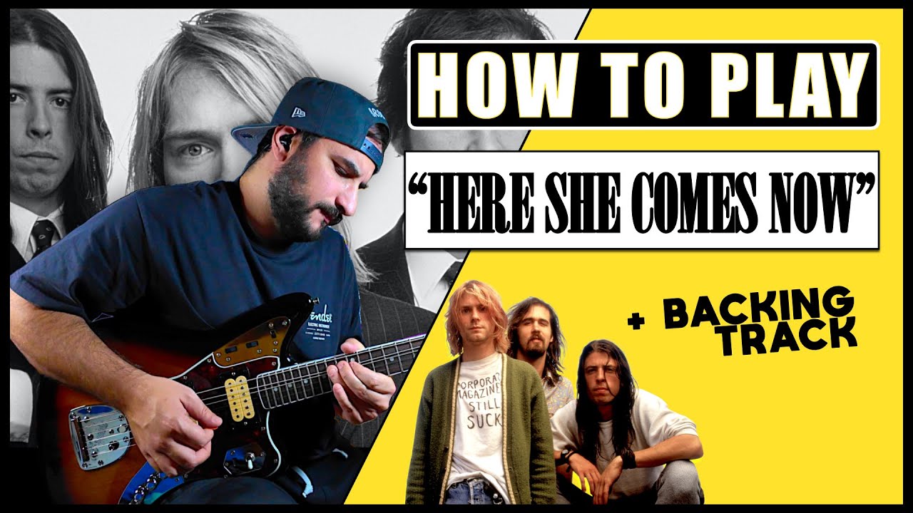 Nirvana - Here She Comes Now | Guitar Tutorial - YouTube