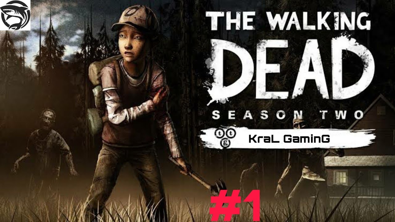 The Walking Dead 2 - Walker Herd || kralgaming || S:2 E1|| part 1 ...