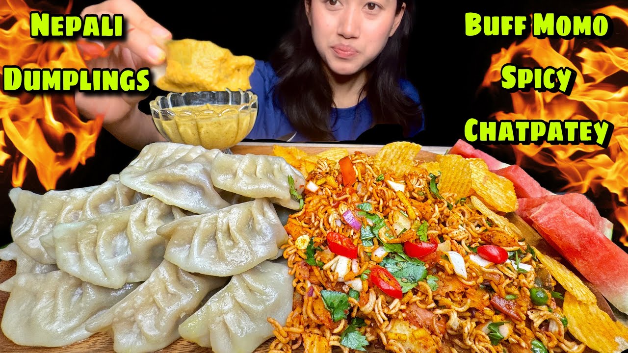 BUFF MOMO//DUMPLINGS🥟🥟, PIRO CHATPATEY🔥🔥|| MY FAVORITE. COMBO😍😍 ...