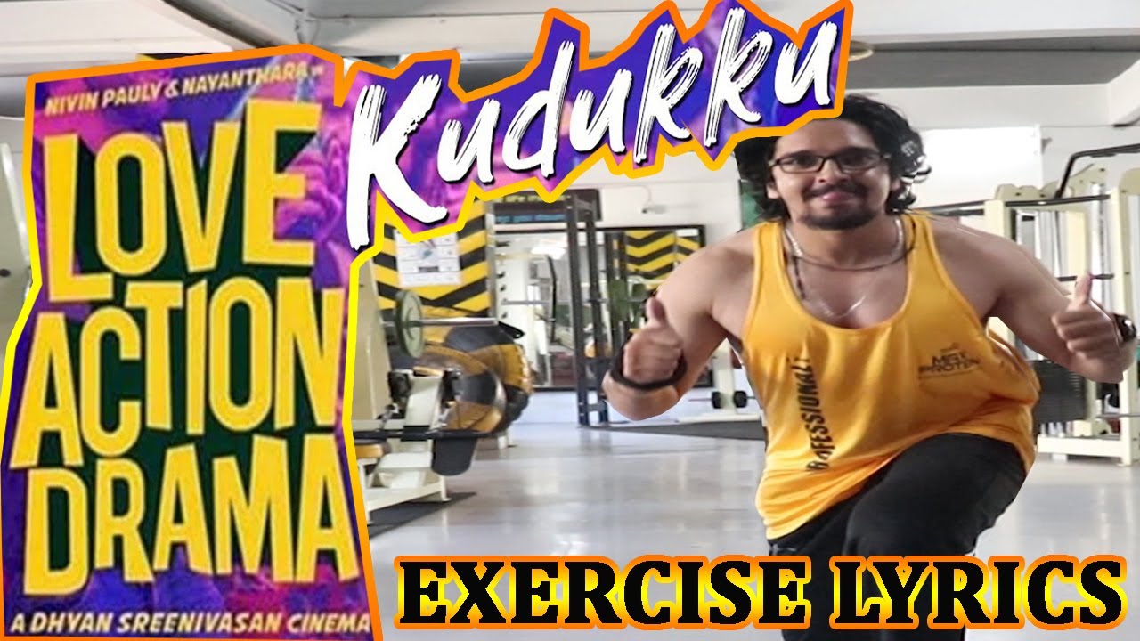 Kudukku Song| Love Action Drama Song| Nivin Pauly,Nayanthara| Exercise ...