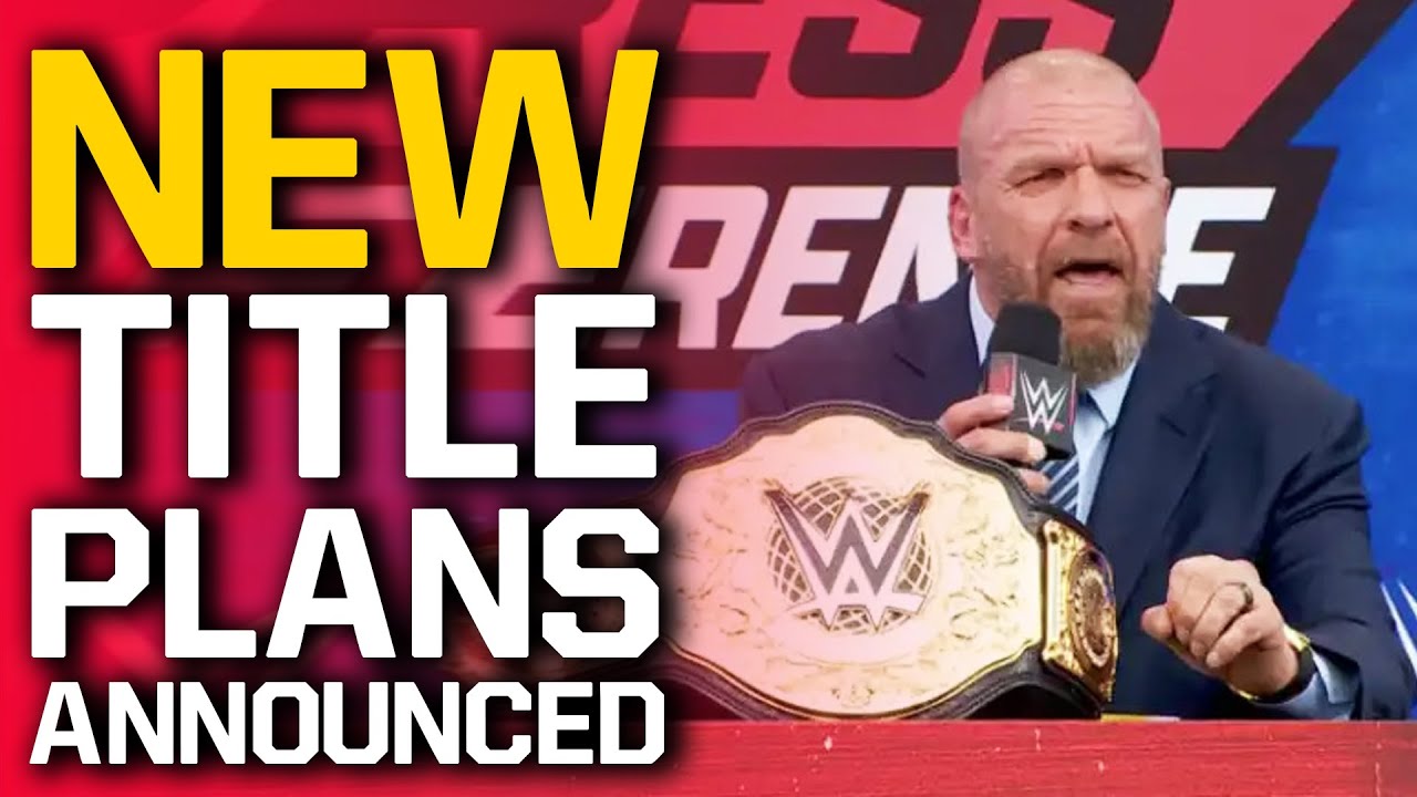 New WWE World Championship Plans Announced | Triple H Has “High Hopes ...