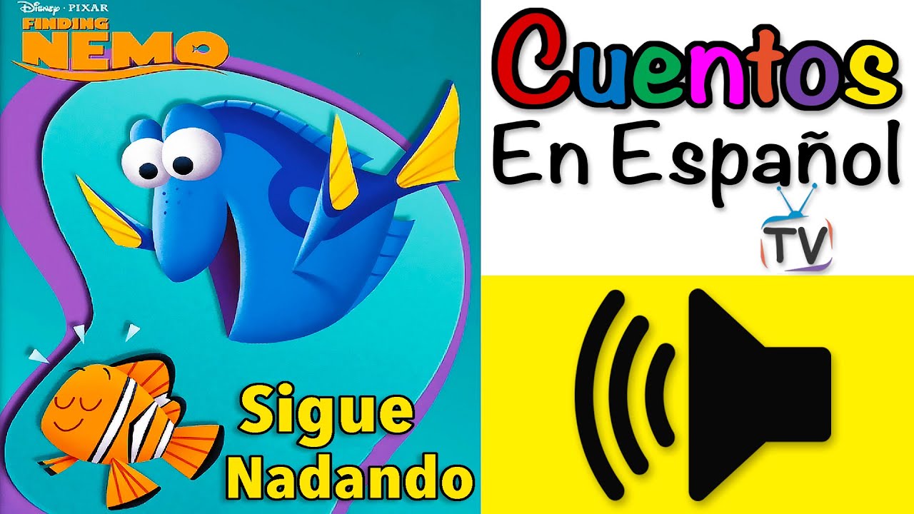 Buscando a Nemo 🐠 Sigue Nadando 📖 Cuentos Infantiles para Niños en ...