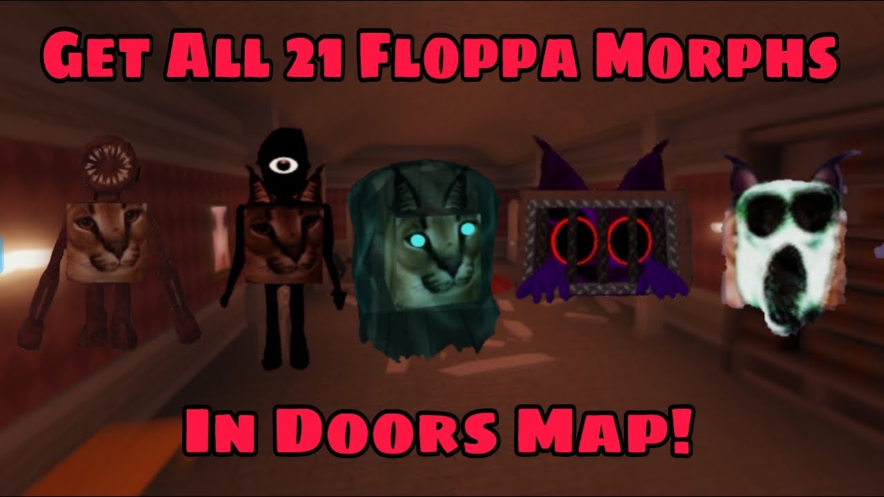 How To Get All 21 Floppa Morphs In Doors Map. Roblox Find The Floppa ...