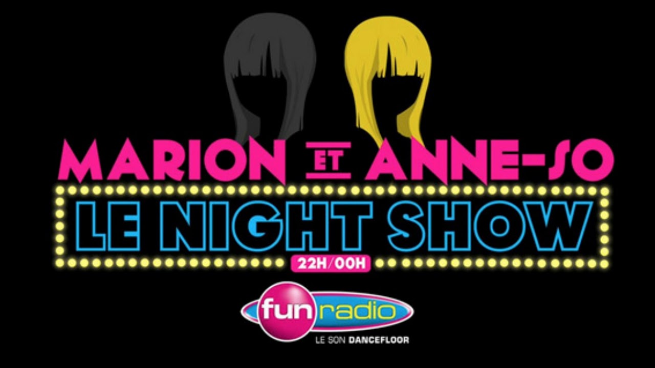Jingle fun radio Marion et Anne - So LE NIGHT SHOW - YouTube