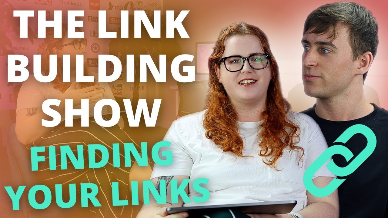 Finding Your Links | The Link Building Show - YouTube