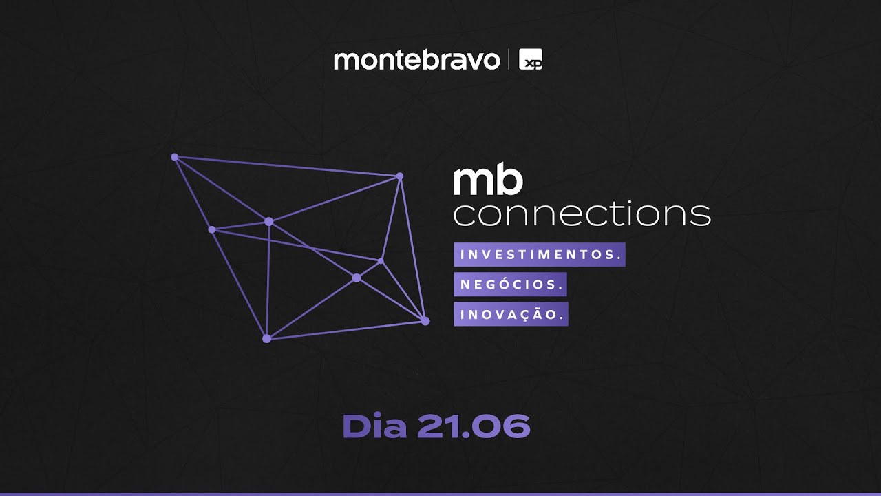 MB Connections | Investimentos | Dia 21.06 - YouTube