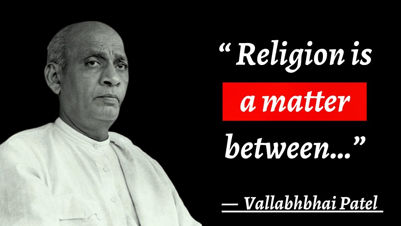 Vallabhbhai Patel Quotes For Beginners | Vallabhbhai Patel Quotes ...