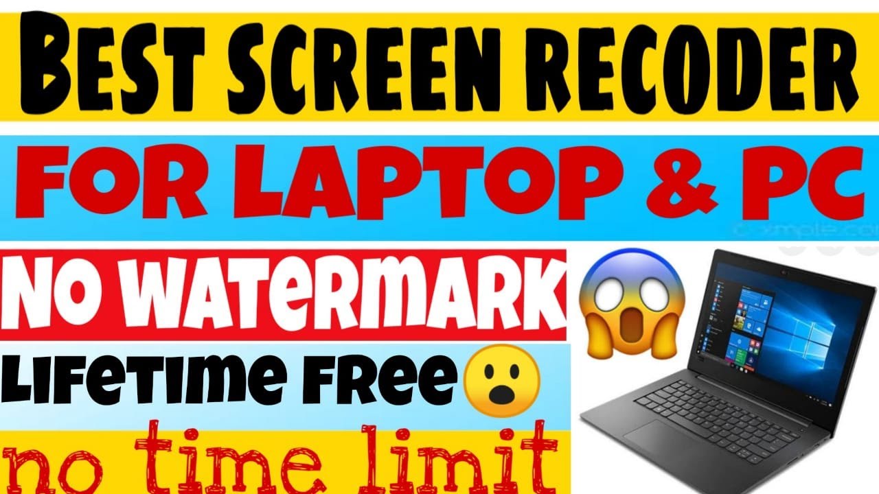 best free screen recorder without watermark no logo no time limit ...