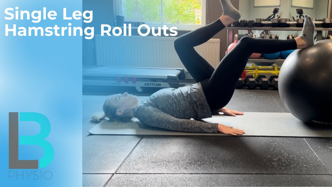 Single Leg Hamstring Roll out (swiss ball) - YouTube