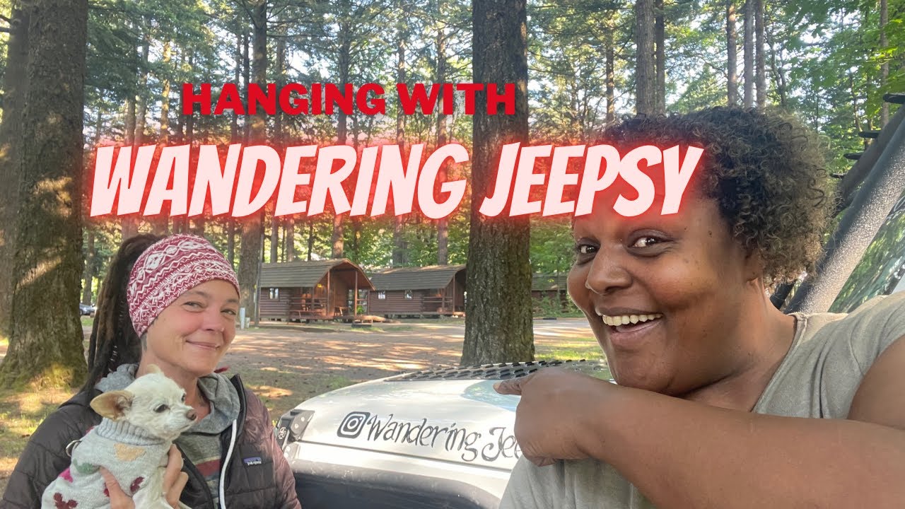 Hanging with Wandering Jeepsy - YouTube