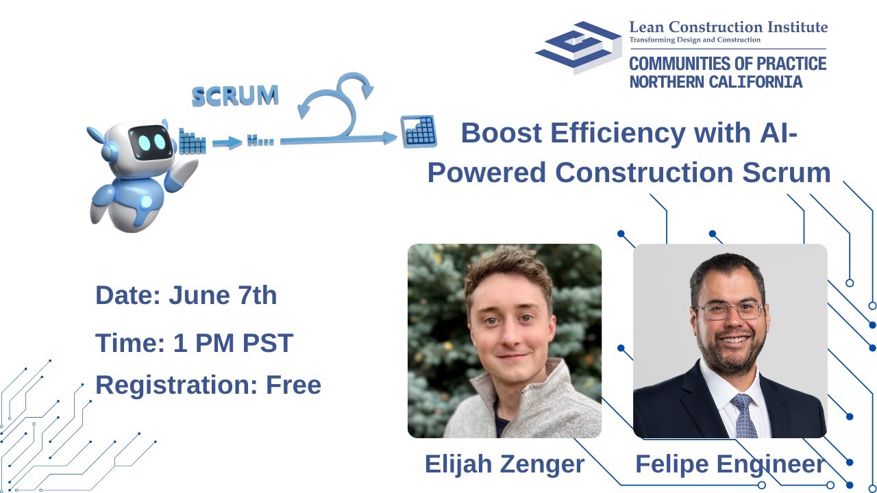 Boost Efficiency with AI-Powered Construction Scrum 6-7-2024 - YouTube
