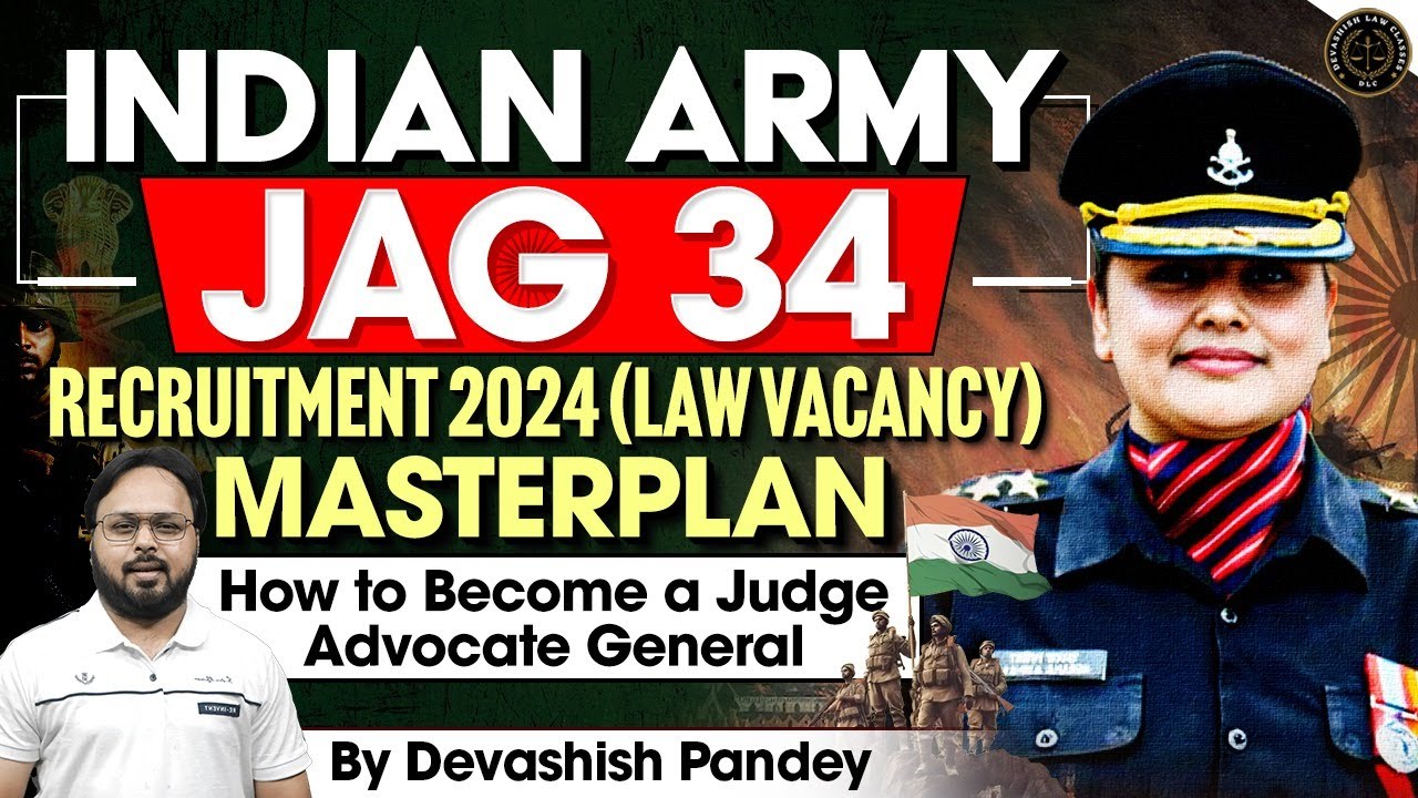 JAG 34 Entry Scheme Notification | All about Jag Entry Indian Army ...