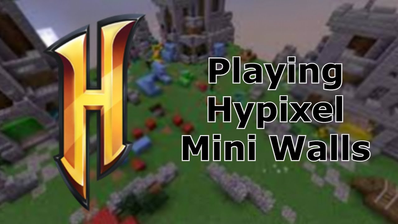 Playing Hypixel Mini Walls - YouTube