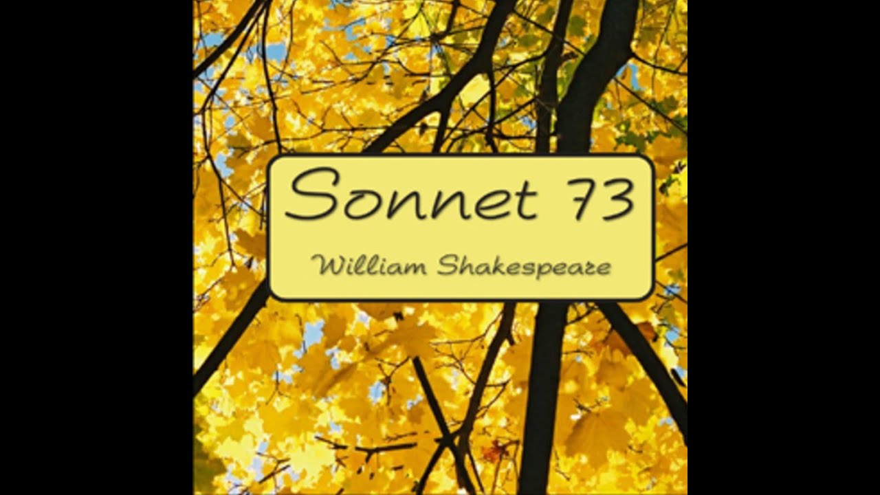 Sonnet 73 by William Shakespeare. - YouTube