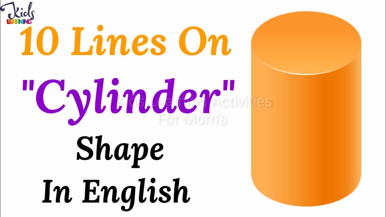 10 Lines On Cylinder | What Is Cylinder | Definition Of Cylinder | # ...