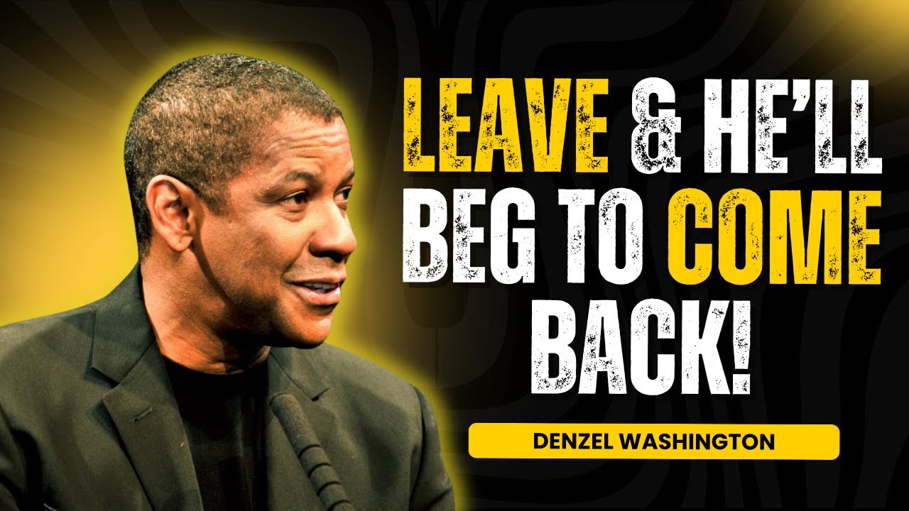How to Make Him Regret Losing You—Denzel Washington’s Eye-Opening ...