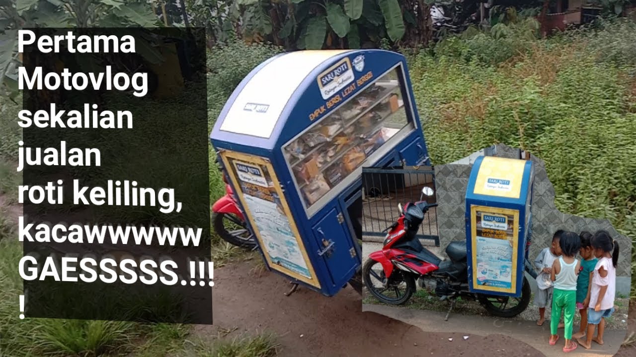 Motovlog jualan roti keliling - YouTube