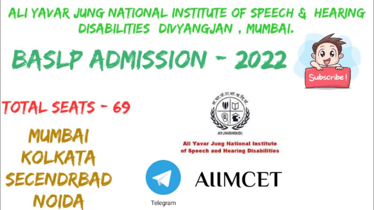 ALI YAVAR JUNG NATIONAL INSTITUTE OF SPEECH & HEARING || BASLP ...