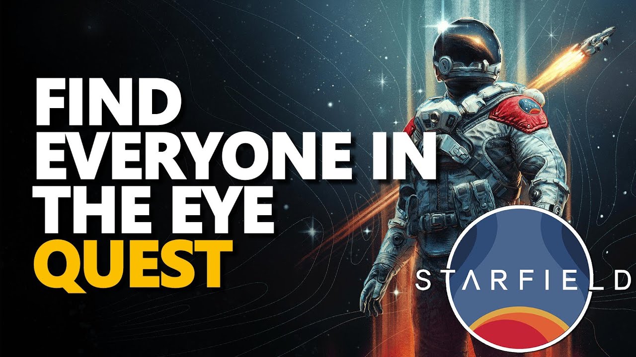 Find everyone in the Eye Starfield - YouTube