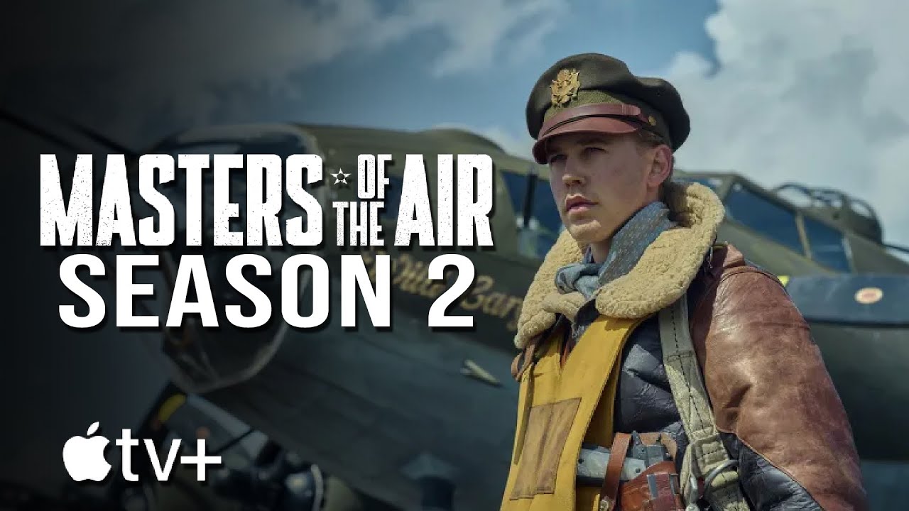 Masters of the Air Season 2 | Trailer | First Look | Austin Butler ...