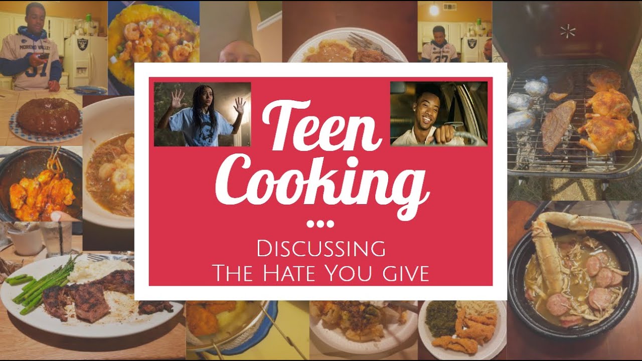 'The Hate You Give' Talk with Teen Cooking - YouTube