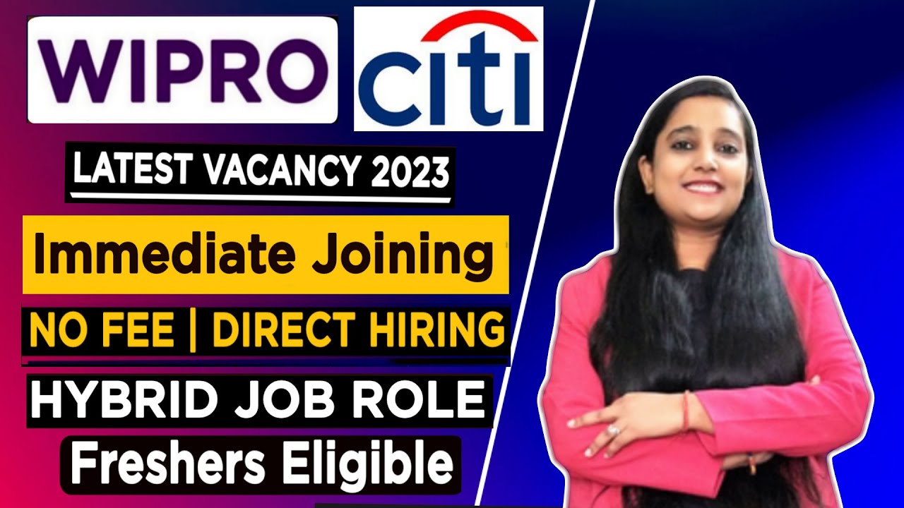 Wipro Recruitment 2023 | Citi Recruitment 2023 | Wipro Jobs For ...