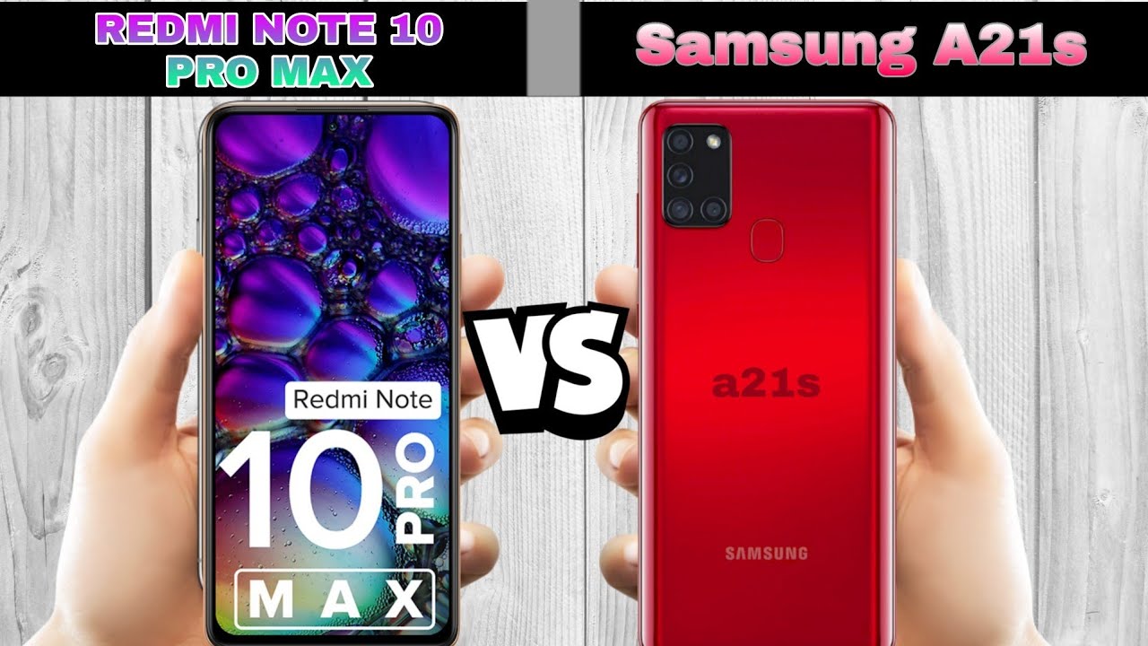 redmi note 10 pro max vs samsung a21s full comparison. - YouTube