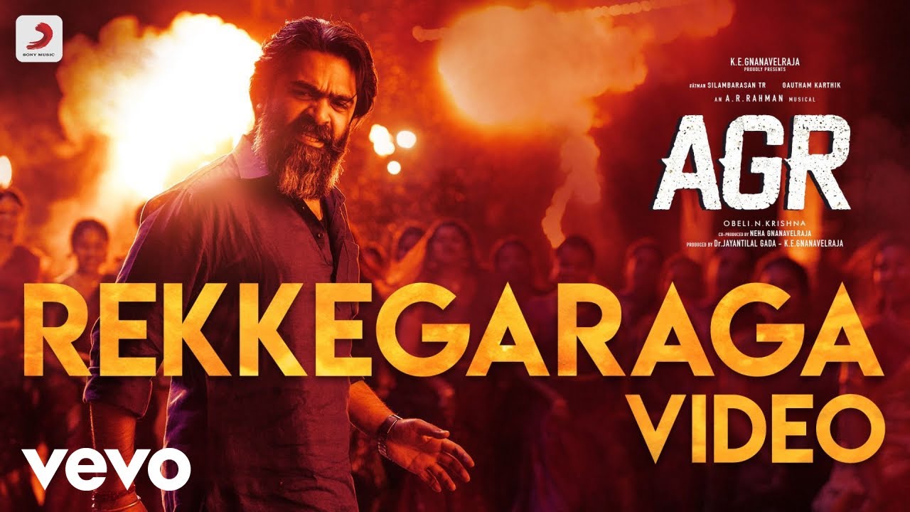 AGR - Rekkegaraga Video | Silambarasan TR | A. R Rahman - YouTube